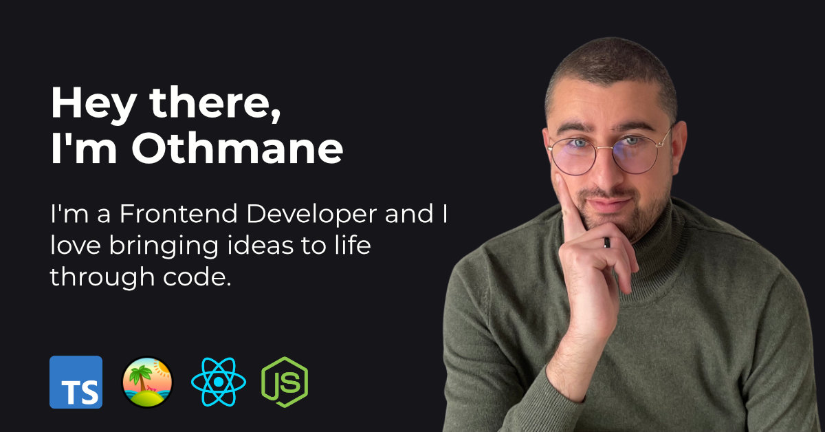 Othmane Lamnabhi | Frontend Developer